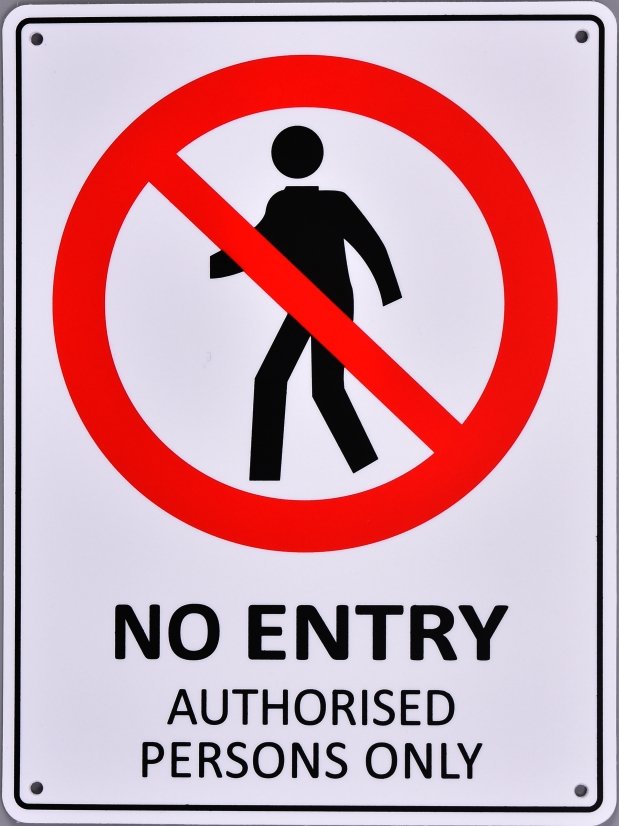 Prohibition Sign - No Entry Authorised Persons Only – TradersOfOz
